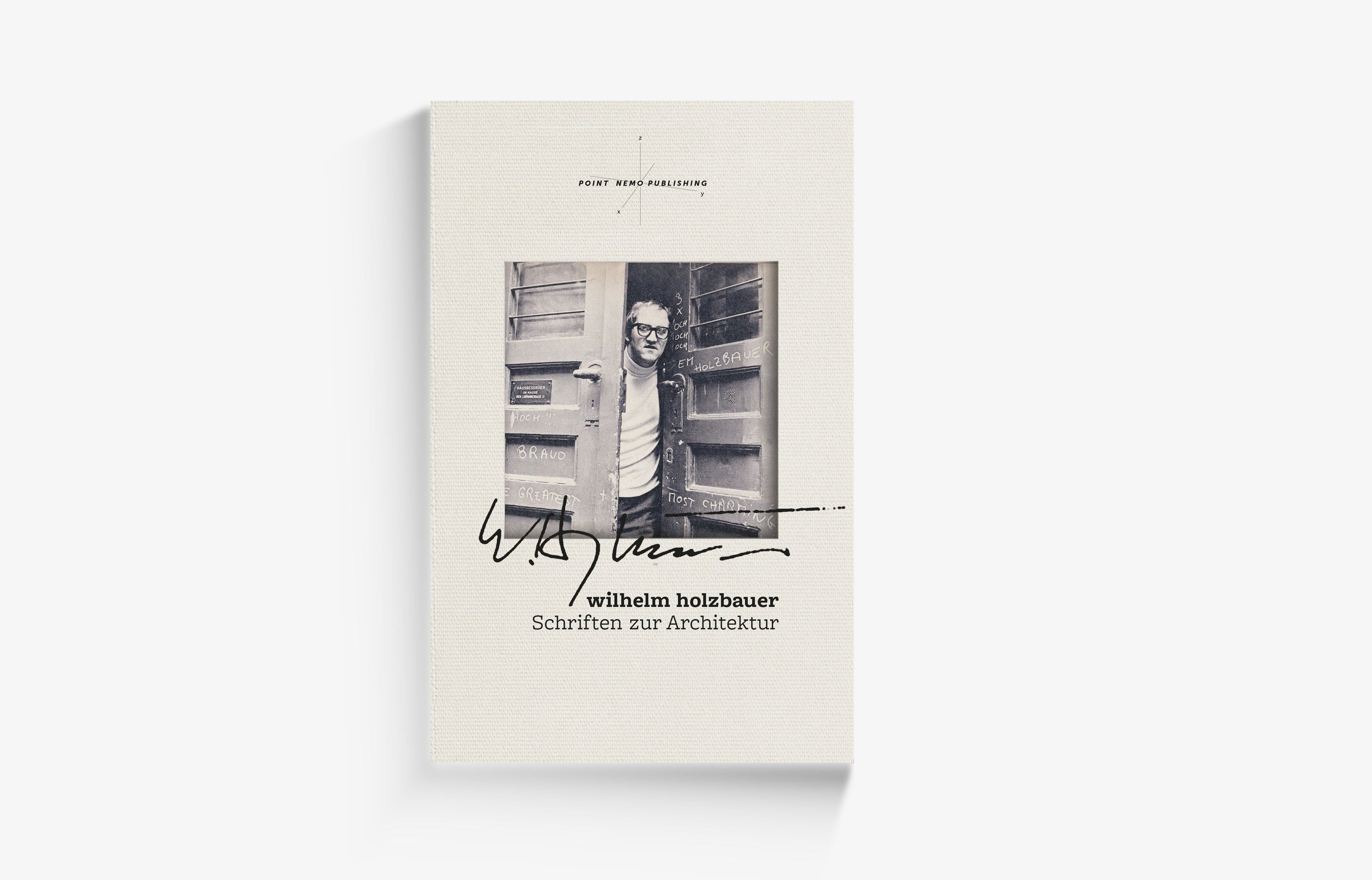 Holzbauer - Schriften zur Architektur – Point Nemo Publishing